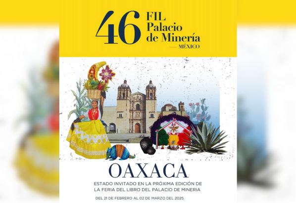 FIL de Minería: esta será la participación de Oaxaca como invitado de ...